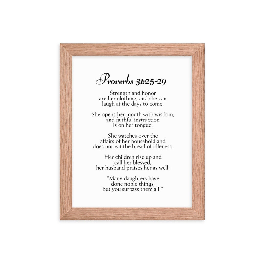 Proverbs 31:25-29 Strength and Honor Are Her Clothing, Framed Bible ...