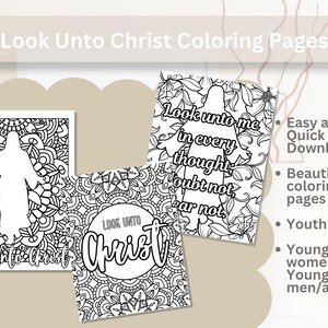 Look Unto Christ Jesus Coloring Pages LDS Printable Wall Art Jesus ...