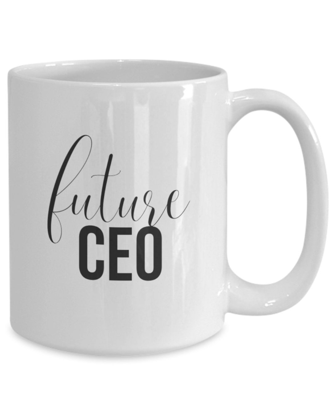 Future CEO Mug, Future CEO Sign, New Business Owner Gifts for Women ...