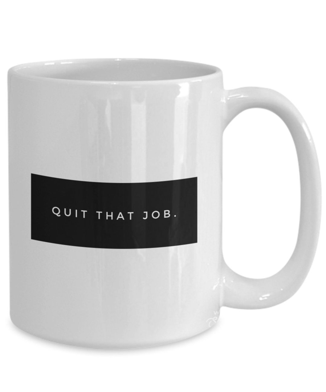 Quit Your Day Job, Quit Your Job Gift, I Really Hate My Job, Career ...