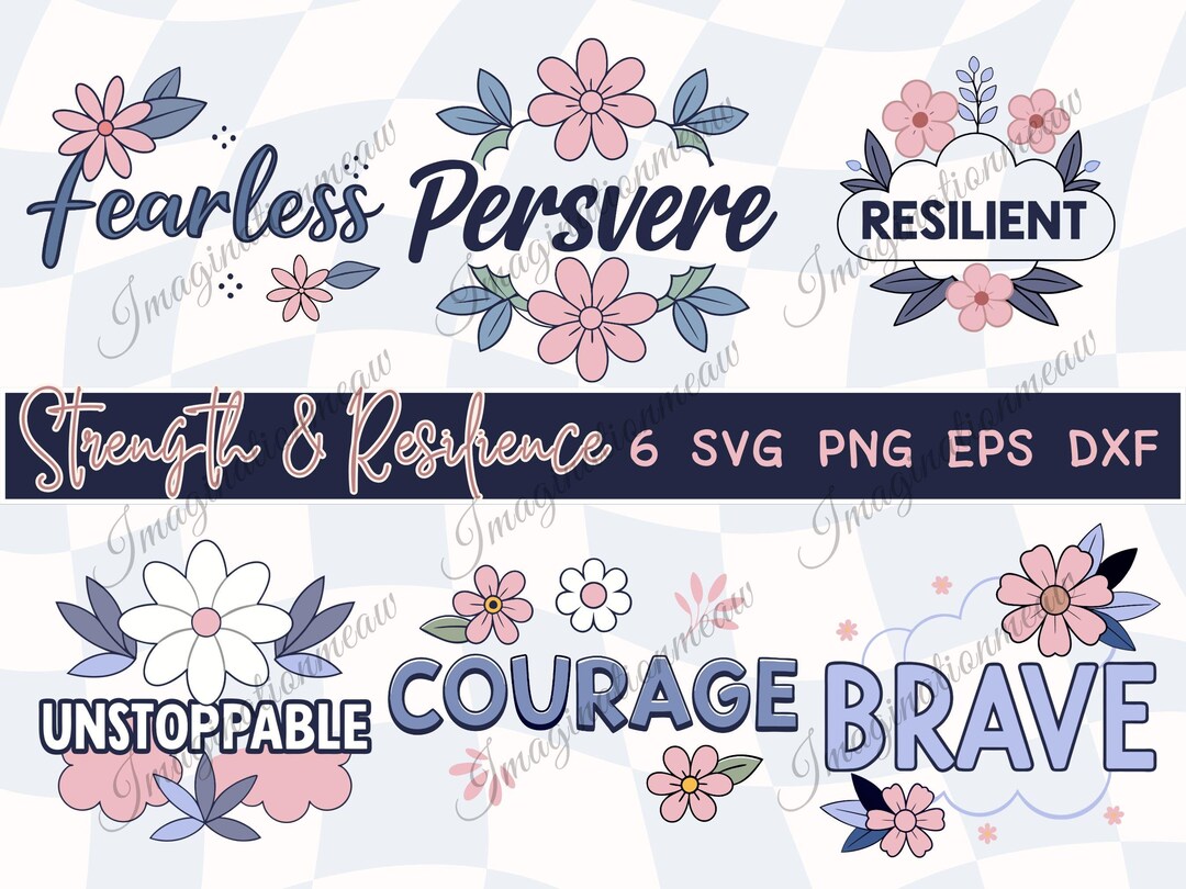 Inspirational SVG Bundle, Strength & Resilience Quotes, Motivational ...