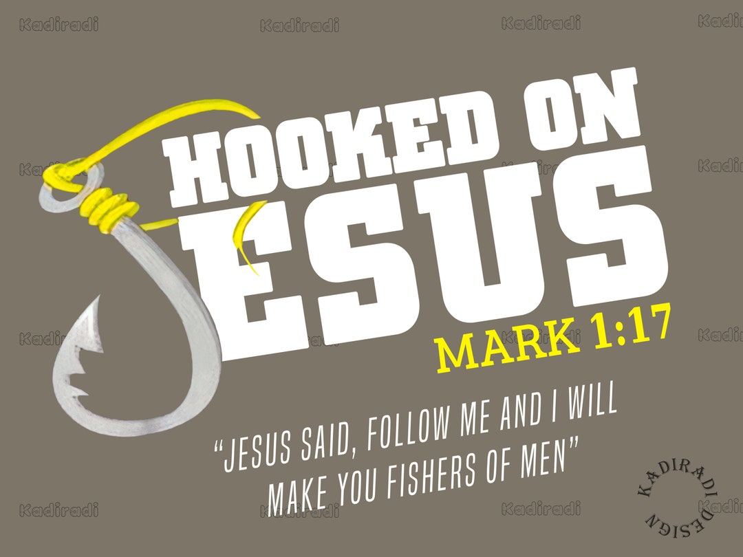 Hooked on Jesus PNG File Digital File Jesus Digital - Etsy