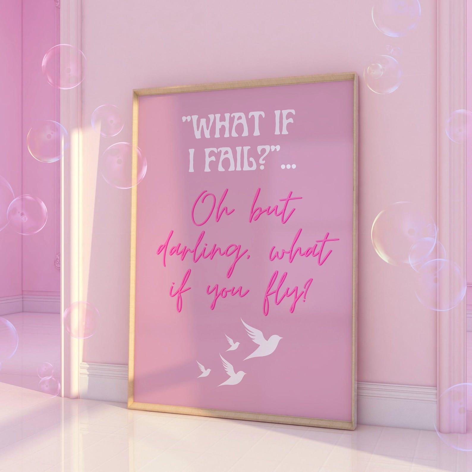 What If I Fail? Oh but Darling, What If You Fly? Pink Print, Pink ...