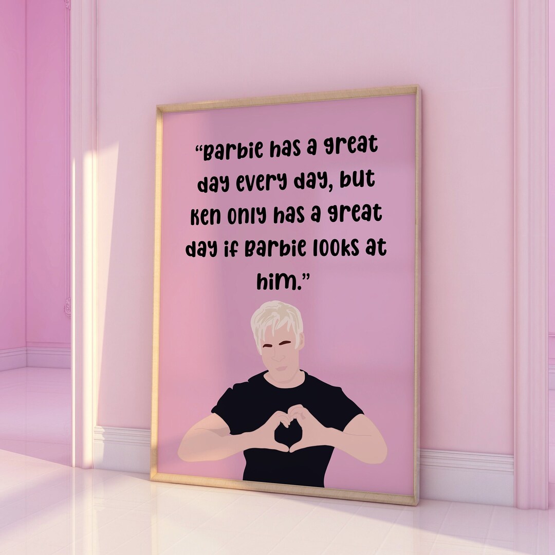 Barbie Movie Barbie Has a Great Day, but Ken Only Has a Great Day Pink ...