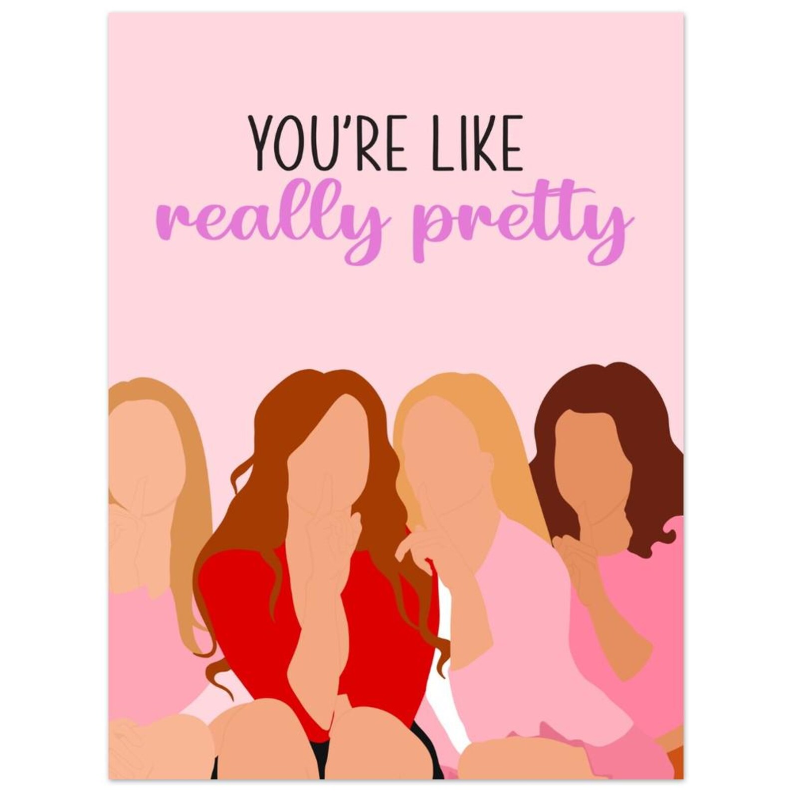 You're Like Really Pretty Mean Girls Art Print - Aesthetic Wall Art, 00s Print, Feminine Art ...