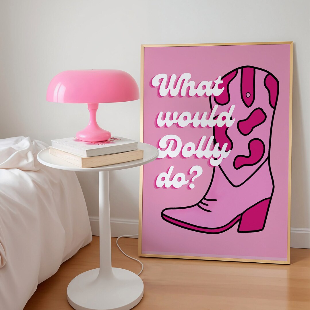 Pink Dolly Parton Quote Print: Southern Charm Home Decor - Etsy
