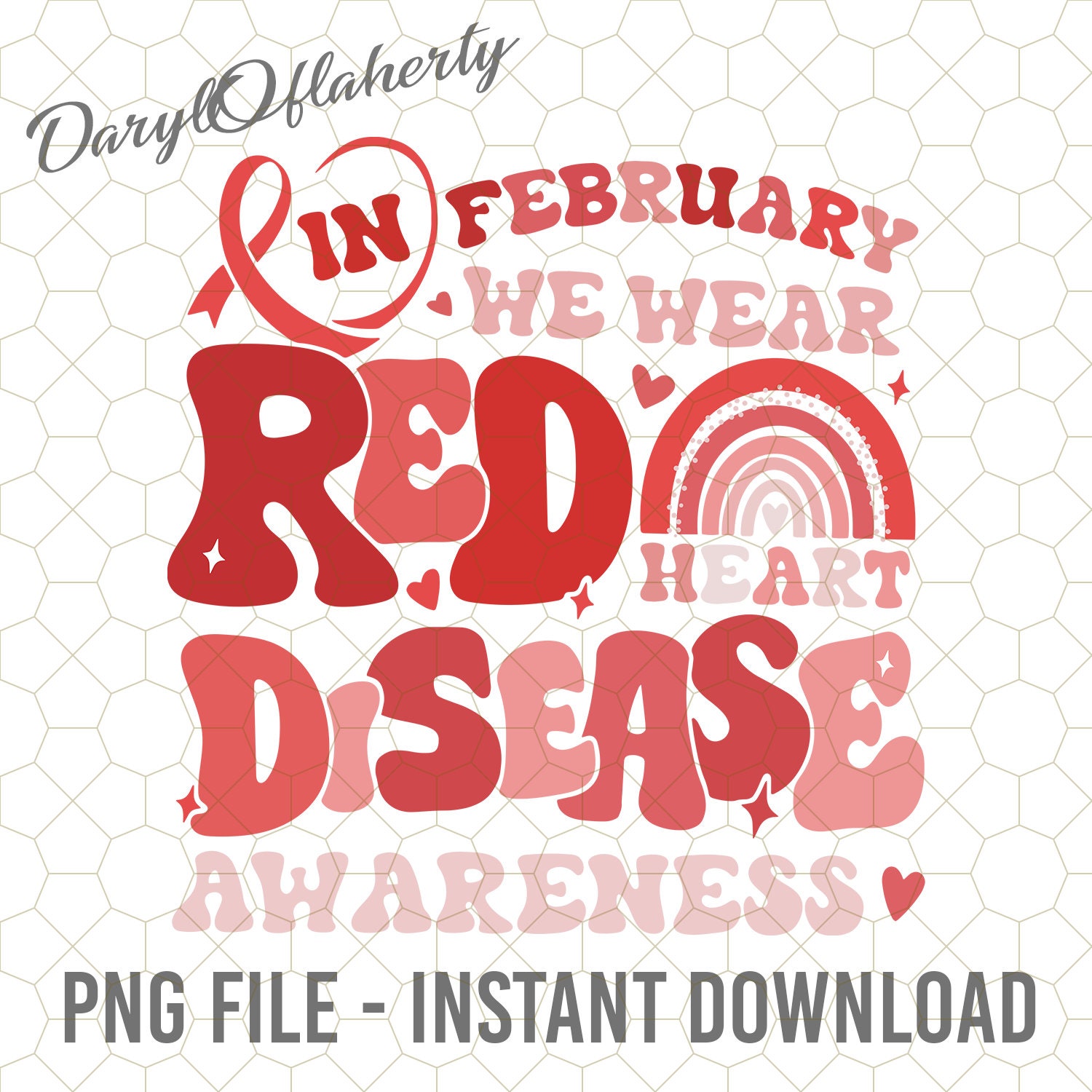 In February We Wear Red Png, Heart Disease Awareness Png, Heart Disease ...