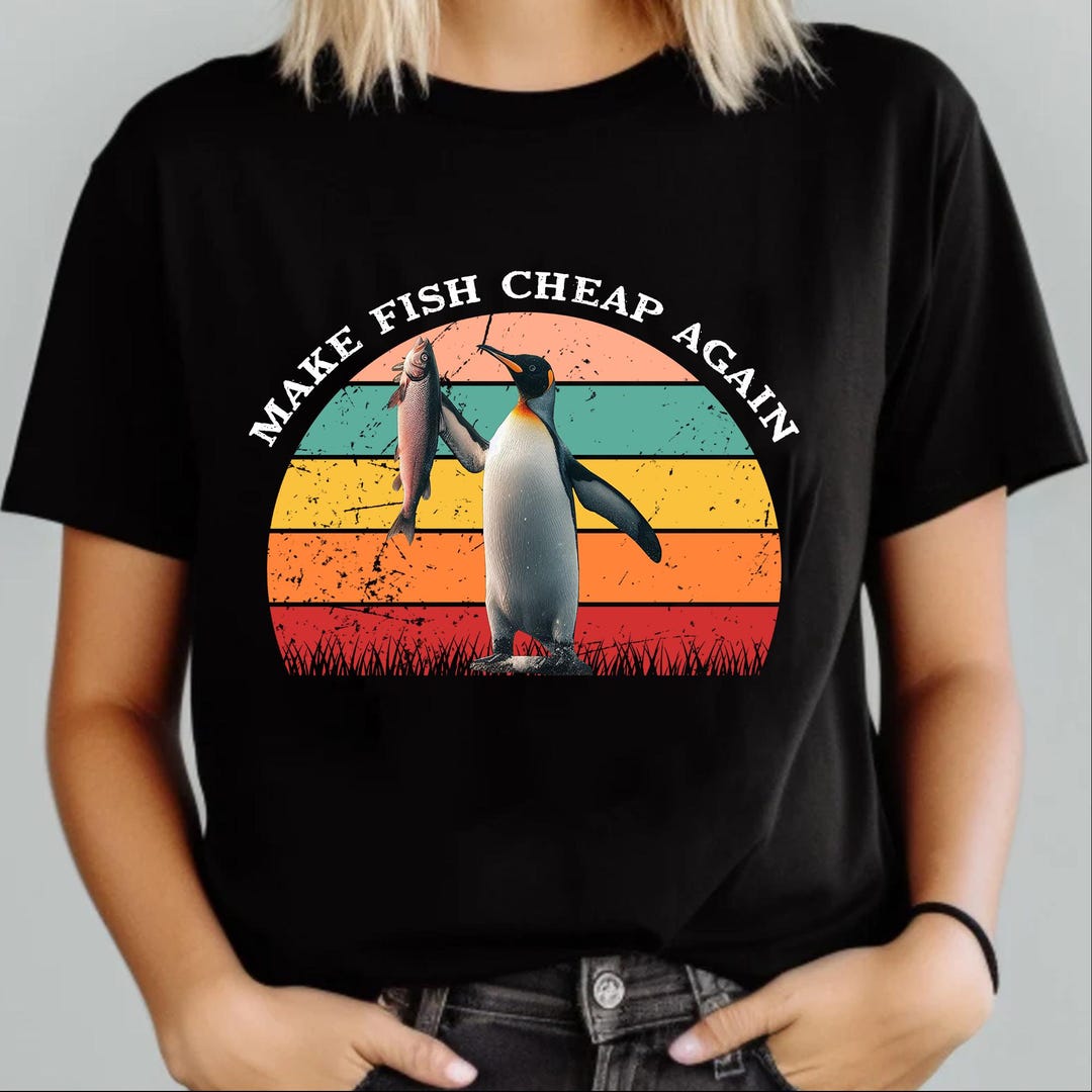 Make Fish Cheap Again Png, Penguins RESIST Png, Protest Animal Png ...