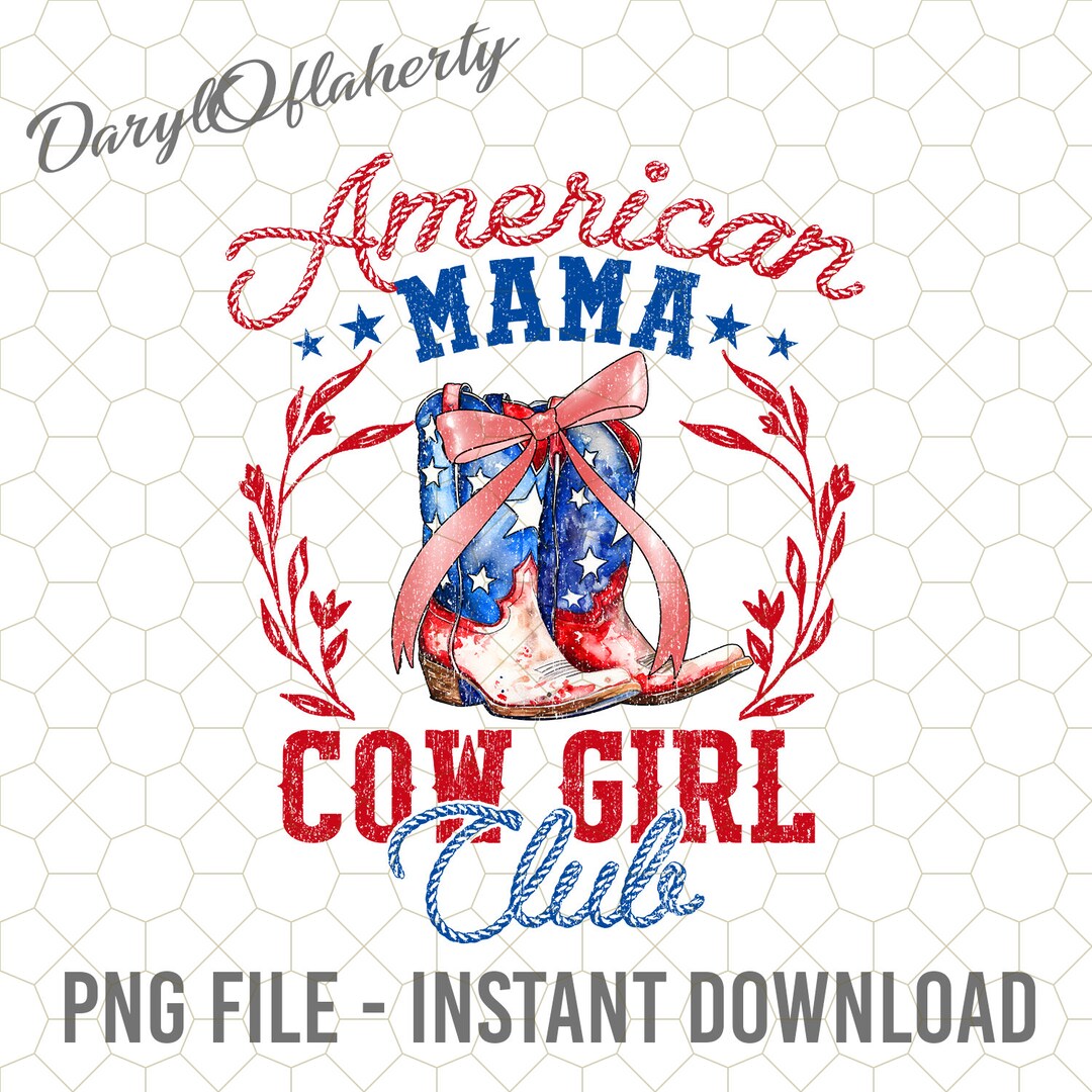 American Mama Cow Girl Club, Coquette 4th of July Png, 4th of July ...