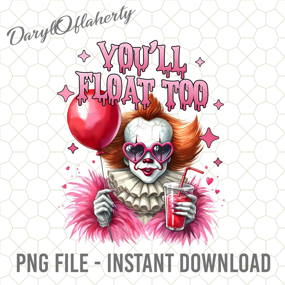 You’ll Float Too Horror Halloween Png, Halloween Friends Png, Horror ...
