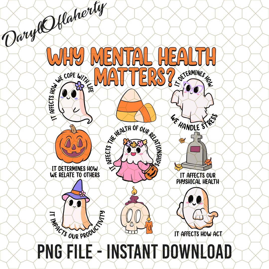Why Mental Health Matters Png, Spooky Halloween, Mental Health ...