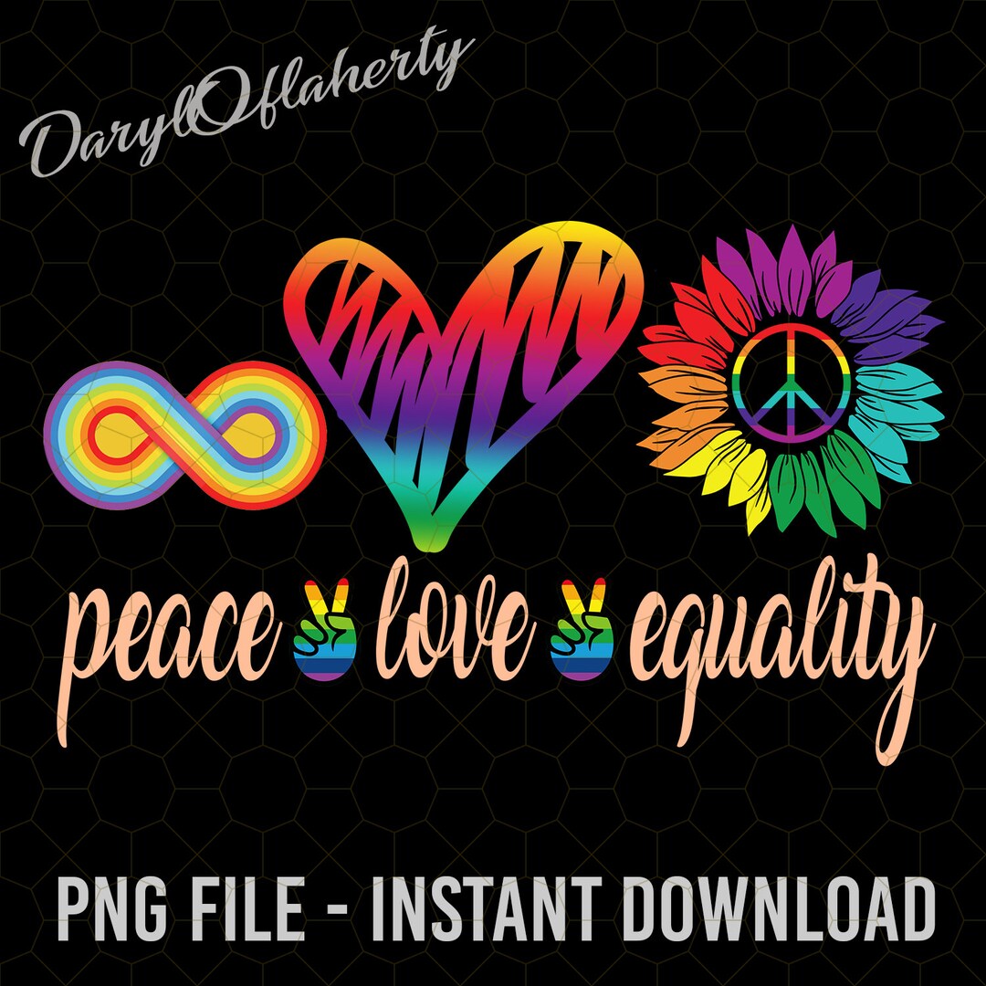 Peace Love Equality Png, LGBT Png, Pride Png, Rainbow Love Png, Love is ...