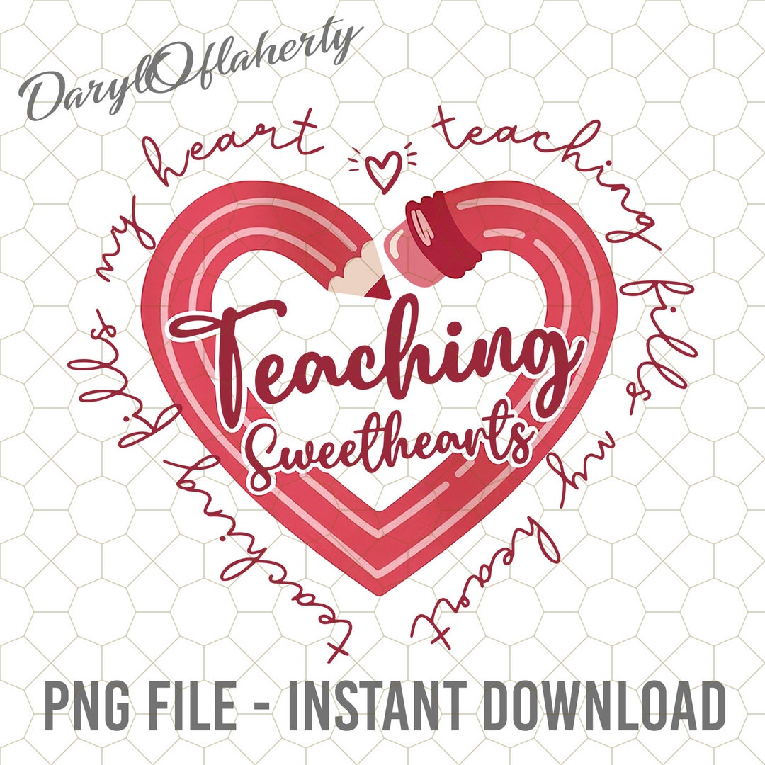 Teaching Sweethearts Png, Teacher Valentine Png, Teachers Day ...