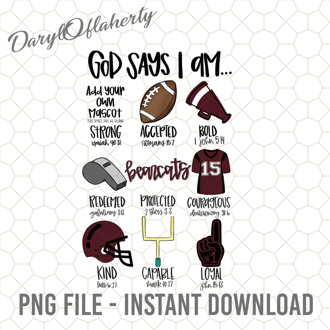 God Says I Am Football Png, American Football Png, Football Sublimation ...
