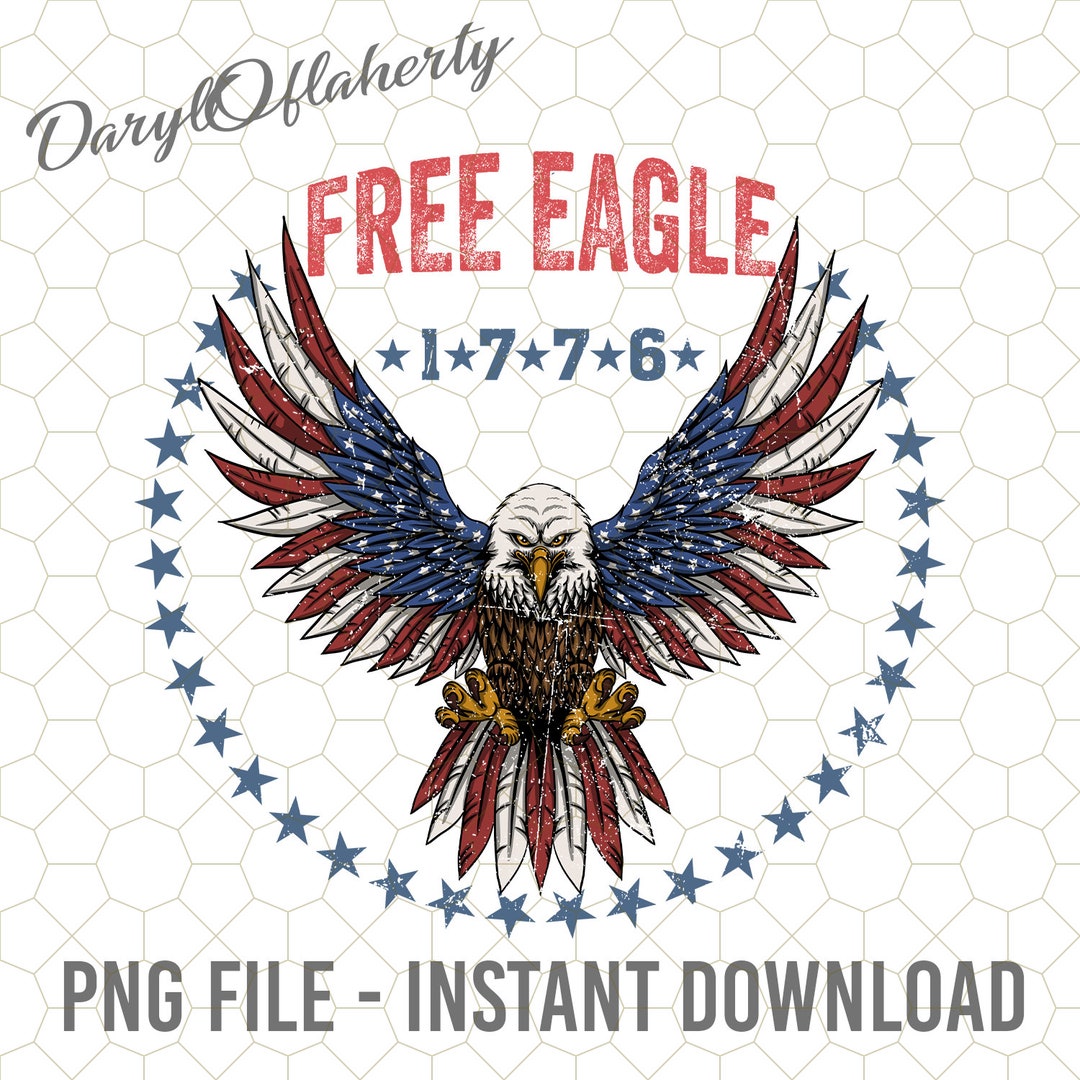 Free Eagle 1776 Png, Born Free Eagle Png, American Eagle Png, 4th of ...