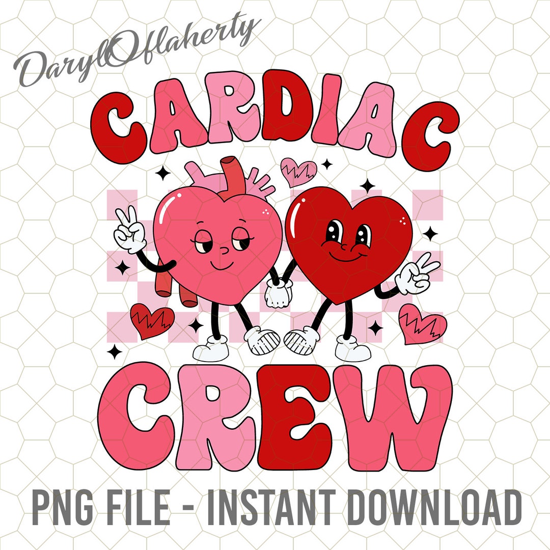 Cardiac Crew Valentine Png, Cardiac Nurse Png, Valentines Day Gift for ...