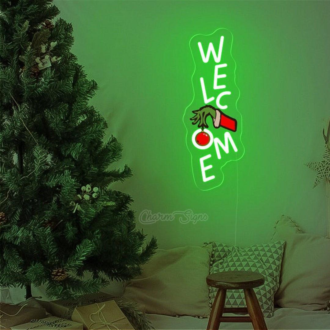 Welcome Grinches Neon Signwelcome Christmas Inspired - Etsy