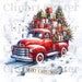 Red Truck Clip Art Holiday Road Trip: 20 Festive Christmas Truck PNG ...