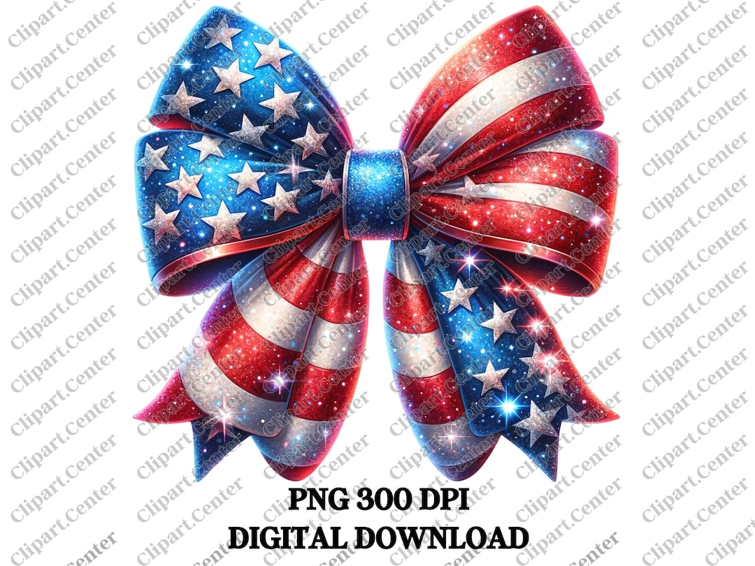 Bow Png, USA Flag Bow PNG, Sparkling American Bow Clipart, Patriotic ...