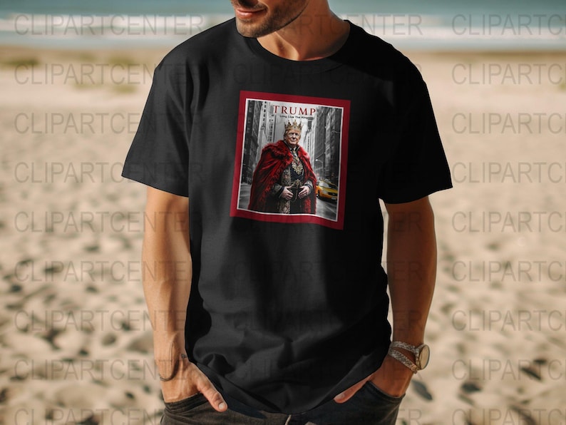 King Trump PNG: Long Live the King Art (digital Download) - Etsy