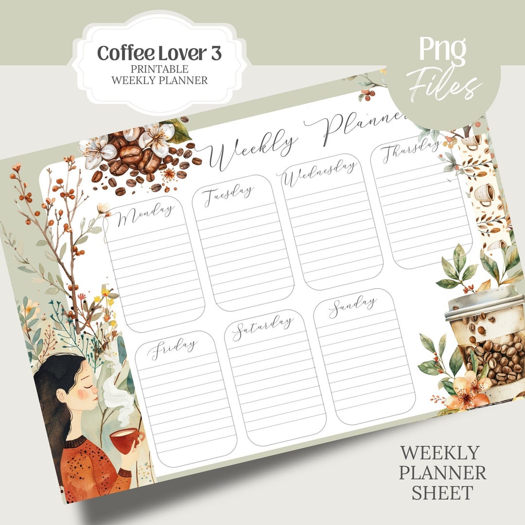 Coffee Lover 3 Weekly Printable Png Planner, Blank Writing Paper Sheet ...