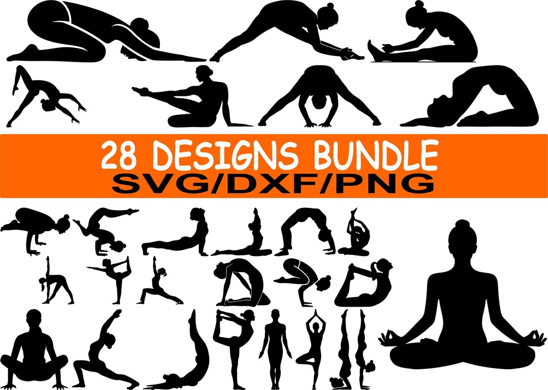 Yoga Poses Svg Dxf Png Bundle 28, Stretching Fitness and Meditation ...