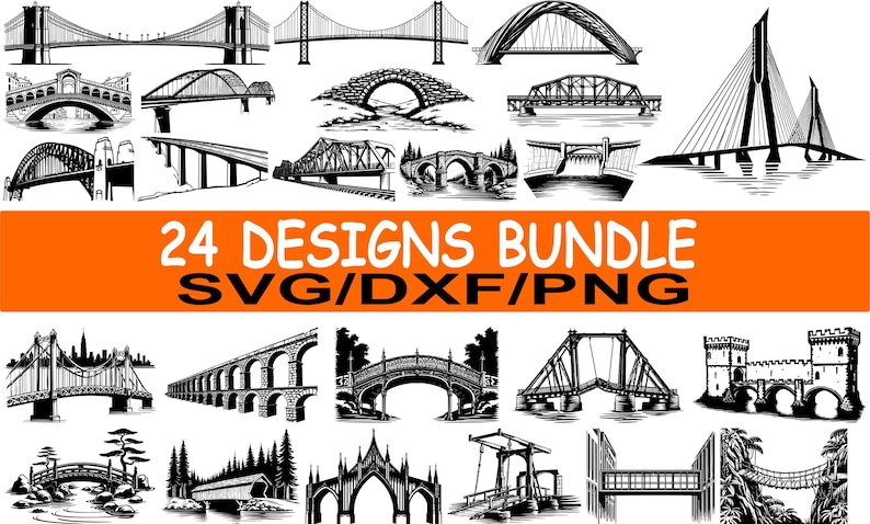 Bridge Svg Dxf Png Bundle 24, City Skyline Suspension and Stone Arch ...