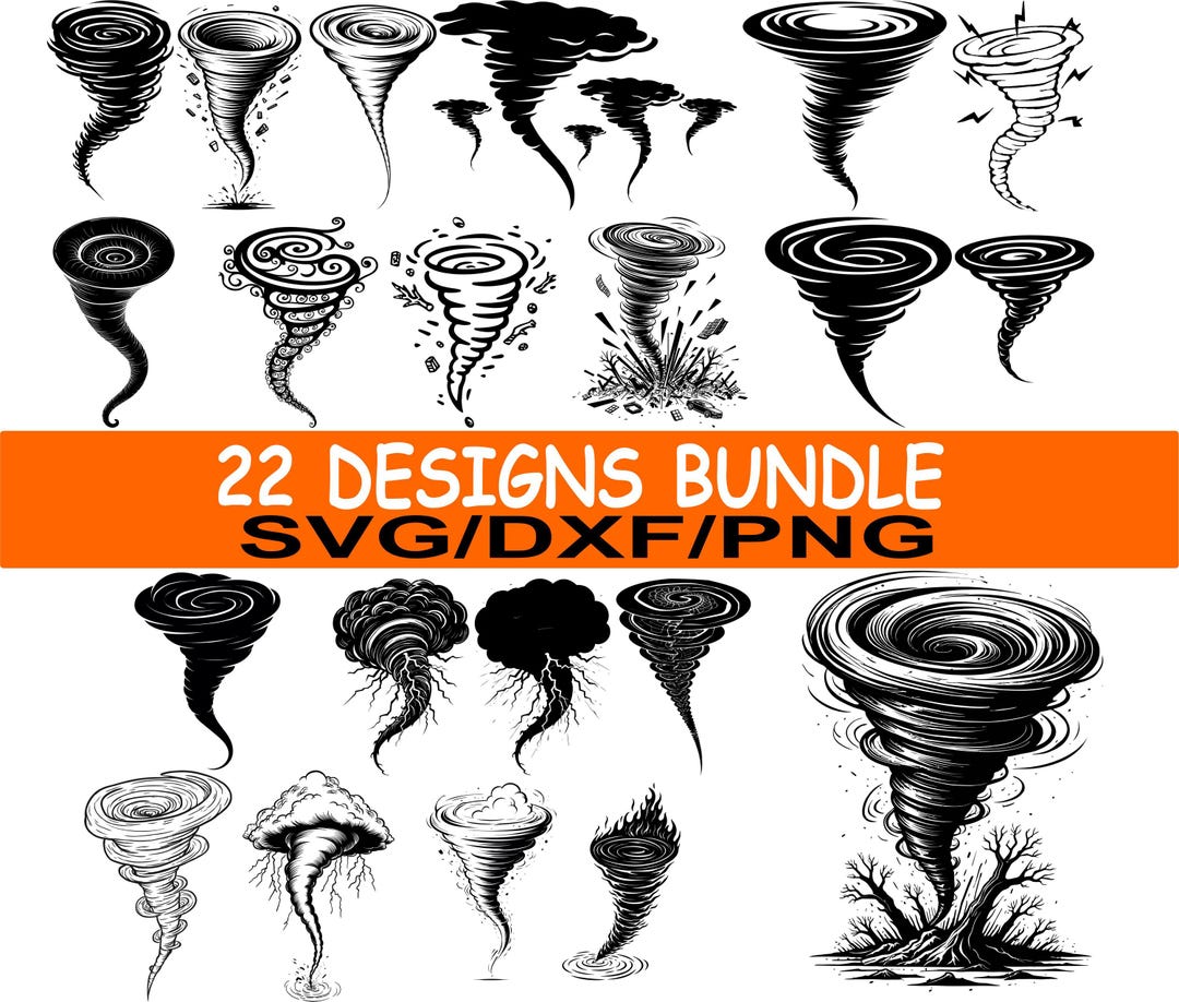 22 Tornado Svg Bundle / Twister Designs Png / Storm Vortex Dxf ...