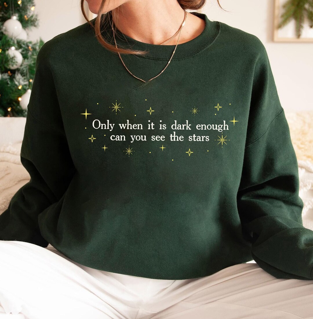 Only When It is Dark Enough Can You See the Stars Shirt, Kamala Harris ...