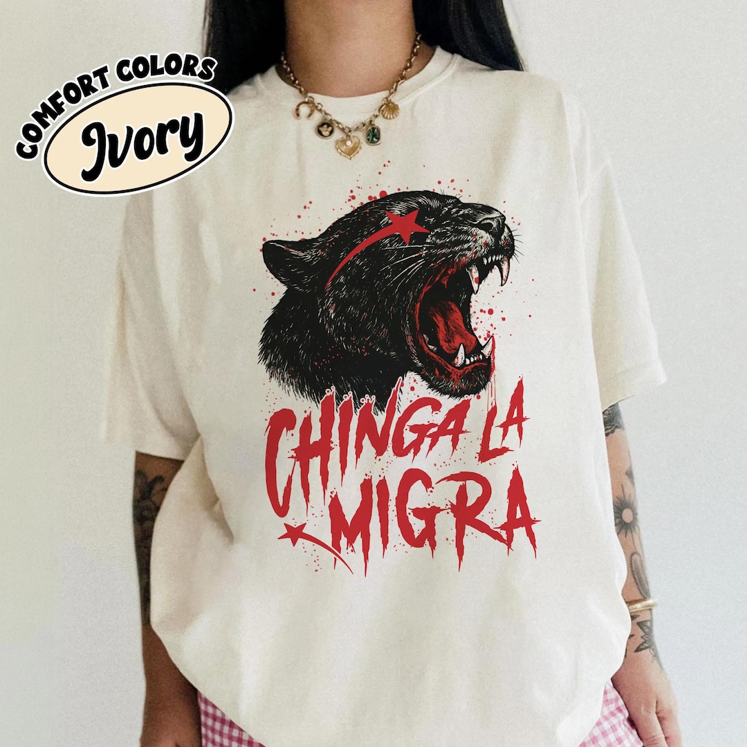 Chinga La Migra Shirt, Abolish Ice Tee, No Human is Illegal Shirt ...