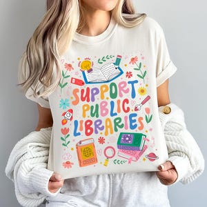 Support Public Libraries Shirt, Book Nerd Apparel, Book Lover Tee, Read ...
