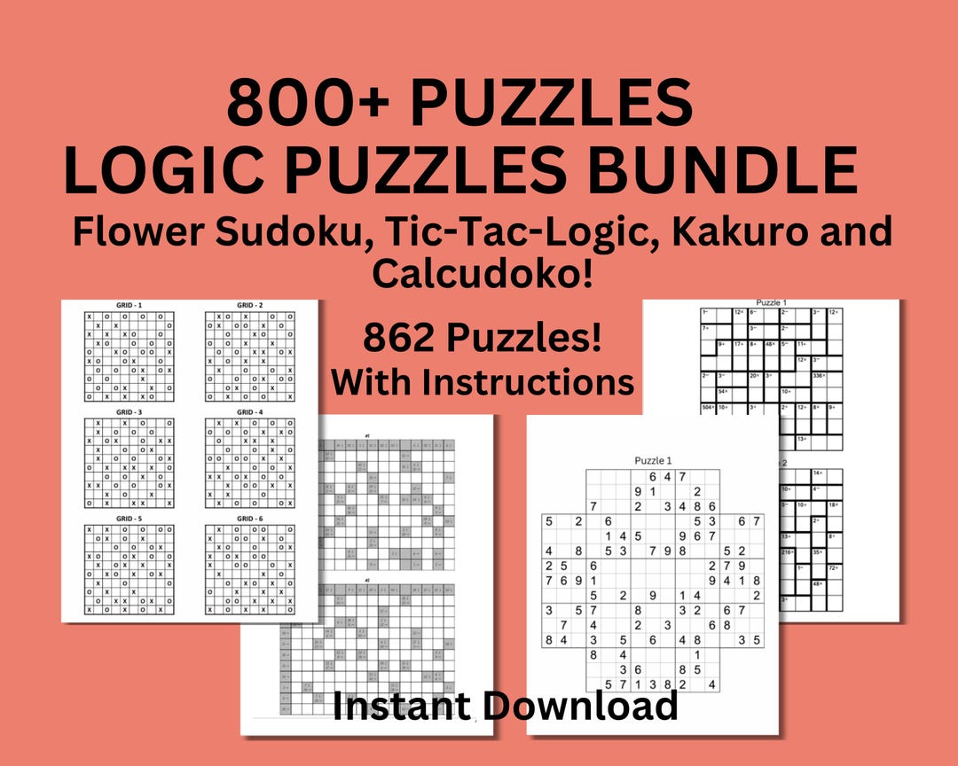 800 Logic Puzzles Bundle - Flower Sudoku, Kakuro, Tic-tac-logic ...