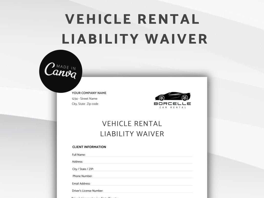 Vehicle Rental Liability Waiver Form, Release of Liability Agreement ...