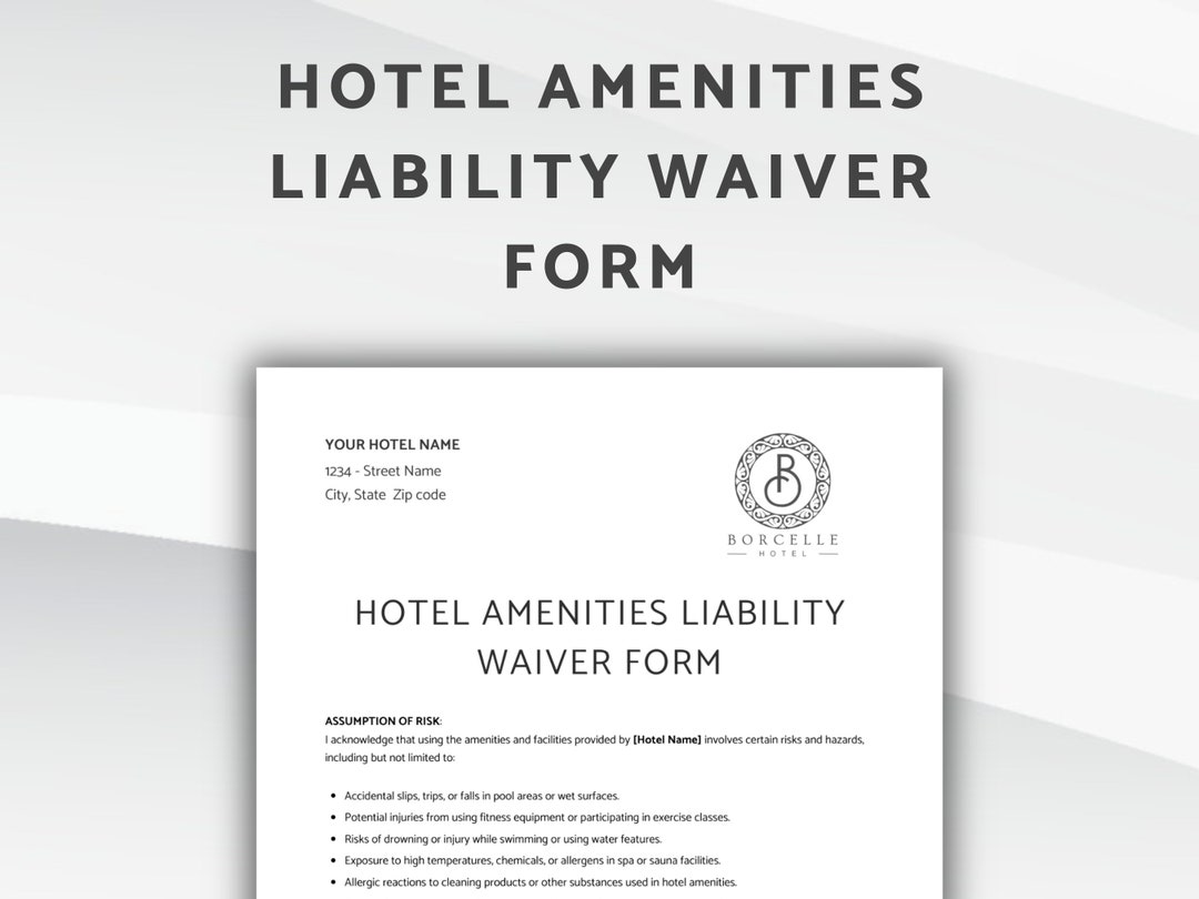 Hotel Amenities Liability Waiver Form, Release of Liability Agreement ...