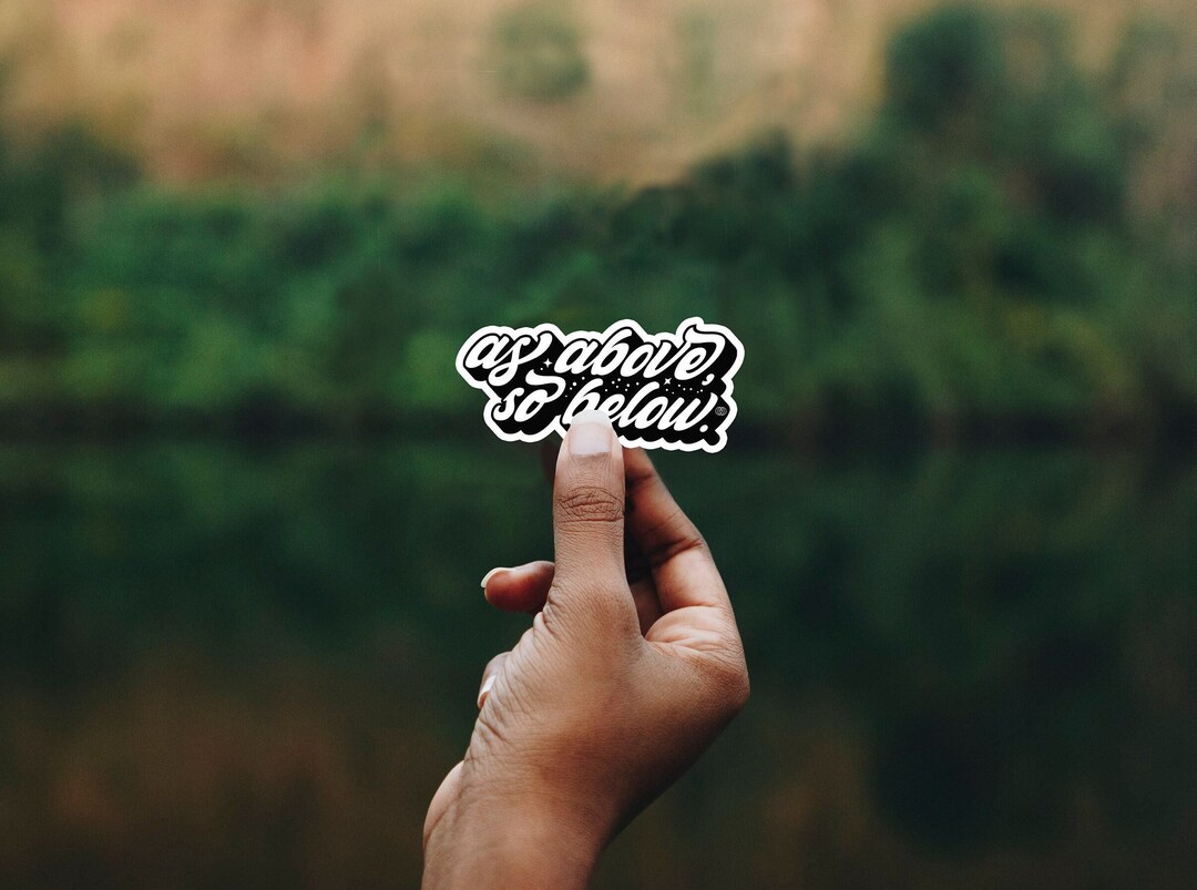 As Above so Below Sticker, Positive Energy, Meditation Gift ...