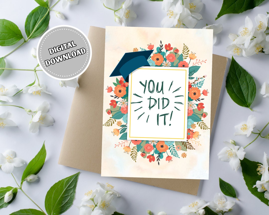 You Did It Graduation Card, 5x7 Printable Blank Greeting Card With ...