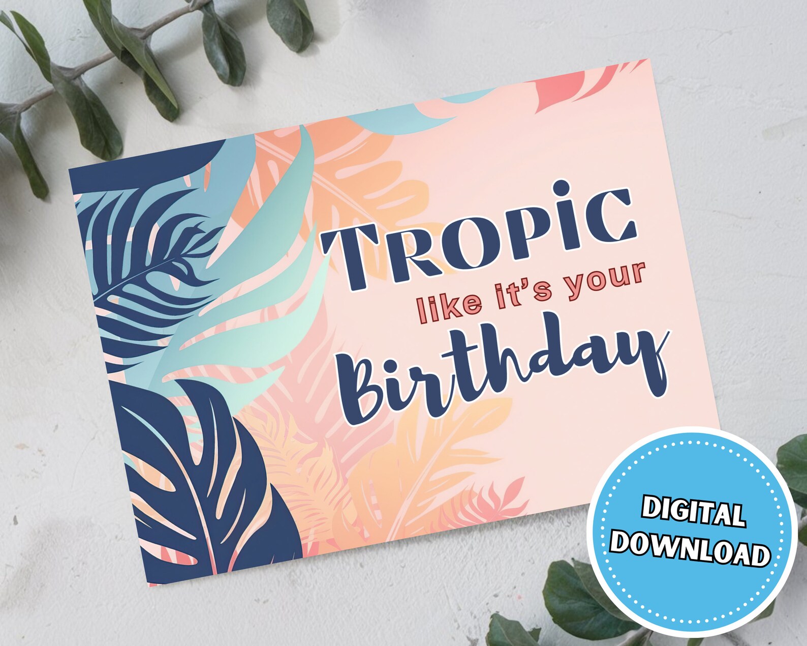Tropical Happy Birthday Card, 5x7 Printable Blank Greeting Card, Tropic ...