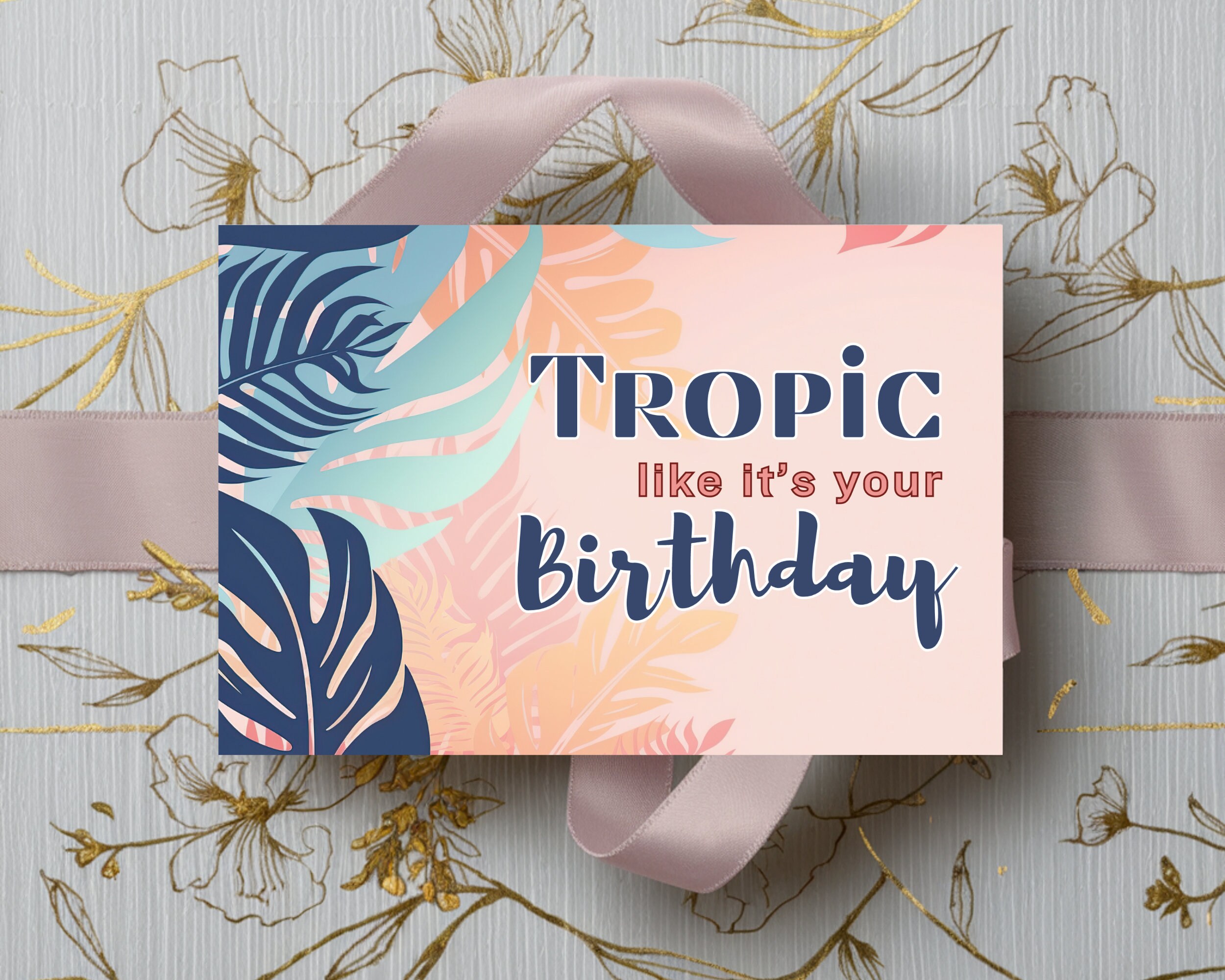 Tropical Happy Birthday Card, 5x7 Printable Blank Greeting Card, Tropic ...