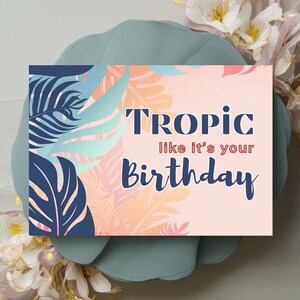 Tropical Happy Birthday Card, 5x7 Printable Blank Greeting Card, Tropic ...