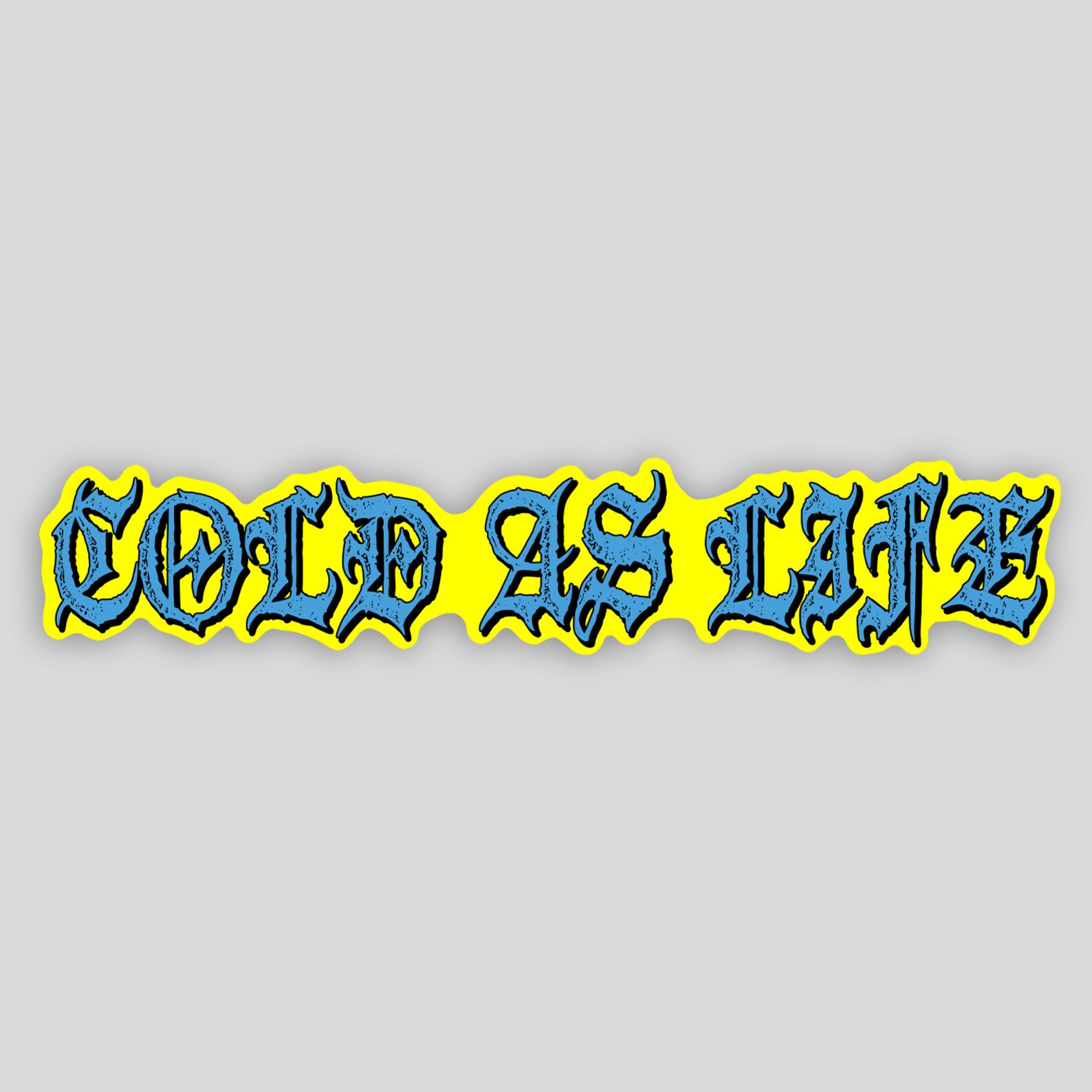 Cold as Life Band Sticker 6.25 X 1 - Etsy
