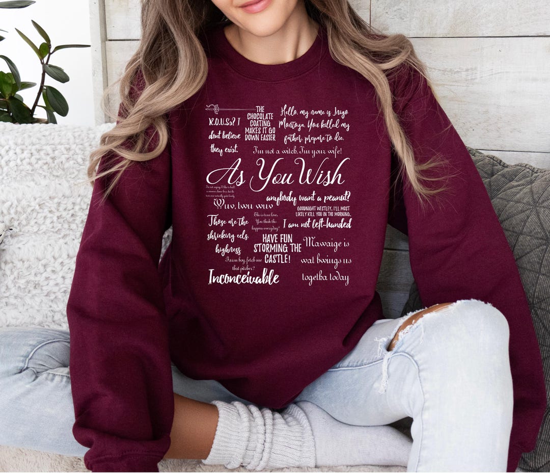 As You Wish Sweater, Princess Bride Quote Shirt, Inigo Montoya Sweater ...