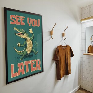 See You Later Alligator Print Printable Funny Retro Wall Art Entryway ...