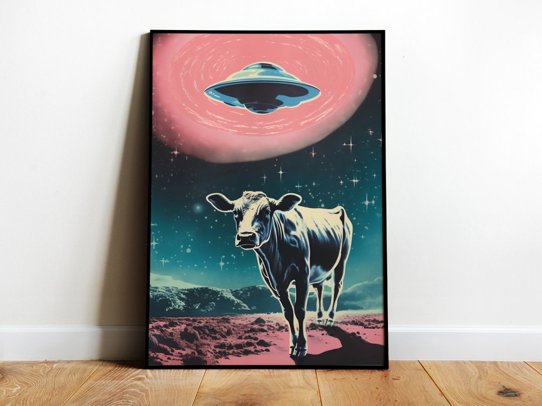 Cow Abduction Print Funny Cow Print UFO With Cow Retro UFO Poster Alien ...