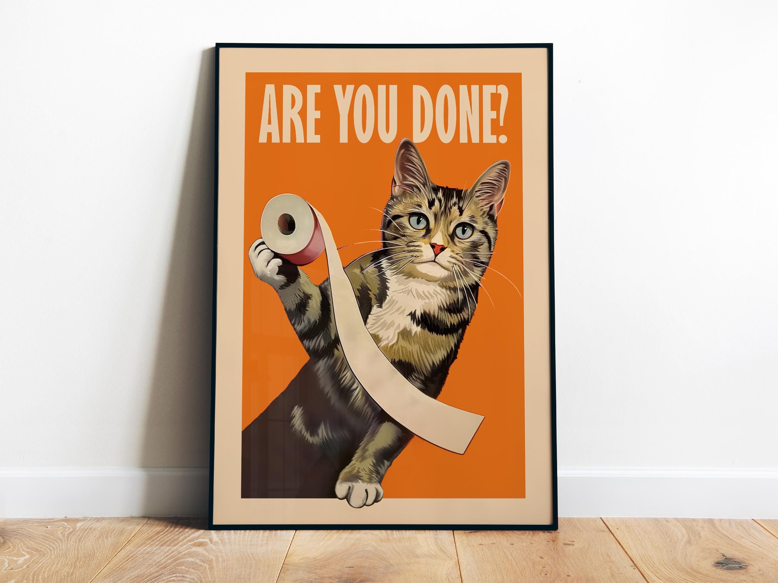 Are You Done Poster Printable Bathroom Wall Art Funny Print Cat Toilet ...