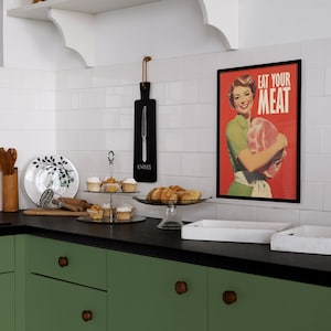 Eat Your Meat Poster Digital Raw Meat Art Happy Housewife Steak Poster ...