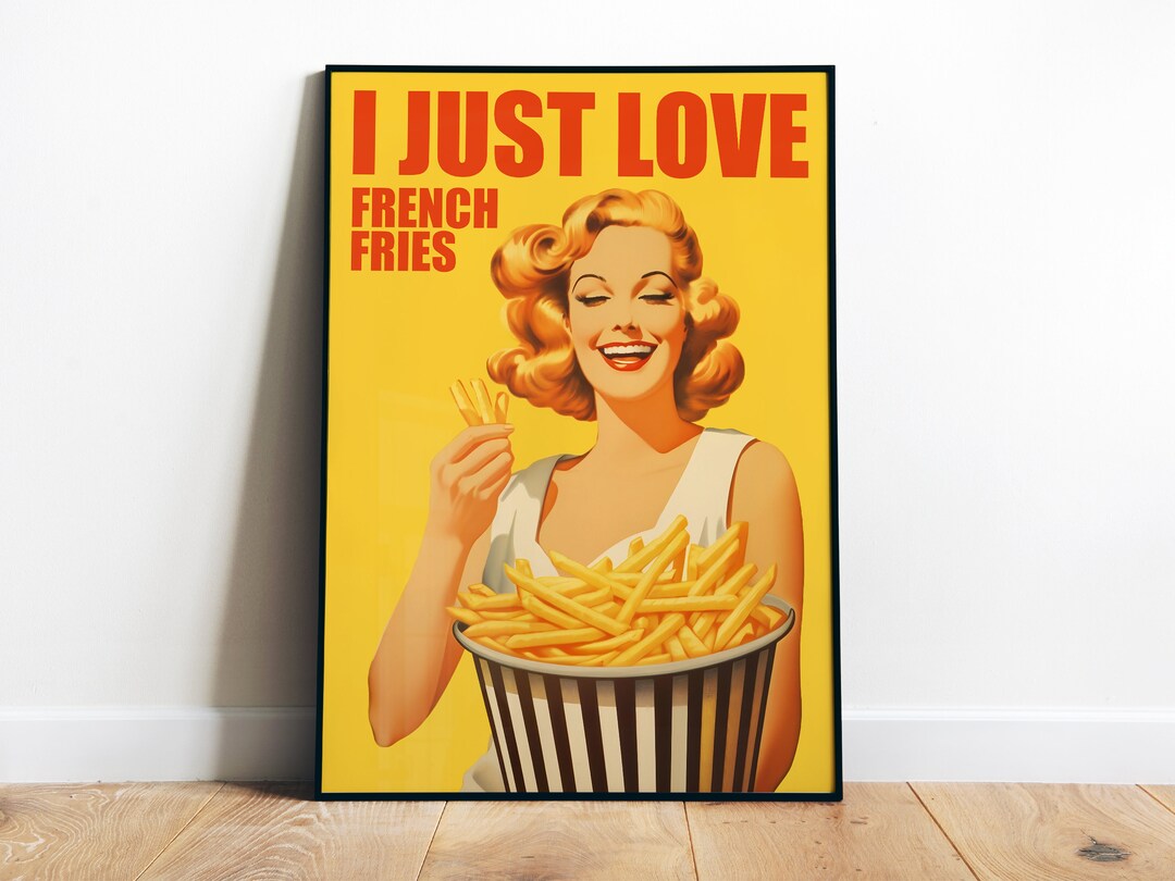 I Love French Fries Poster Funny Kitchen Wall Art Fast Food Print ...
