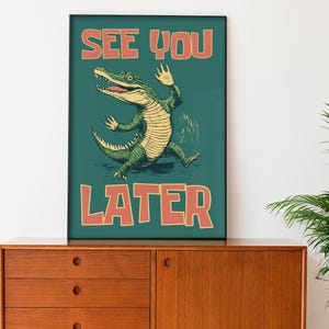 See You Later Alligator Print Printable Funny Retro Wall Art Entryway ...