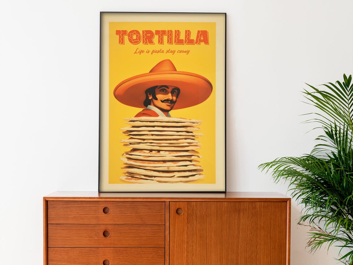 Retro Kitchen Wall Art Funny Poster Tortilla Print Mexican Food Print ...