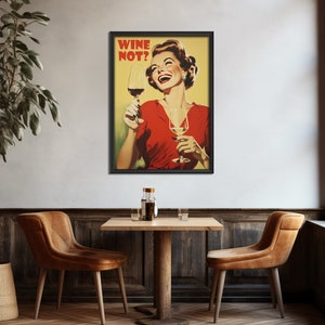 Wine Not Poster Funny Poster Wall Art for Wine Lovers Bar Cart Print ...