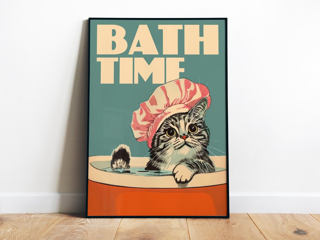 Retro Bath Time Poster Printable Cat Bathroom Wall Art Quirky Vintage ...